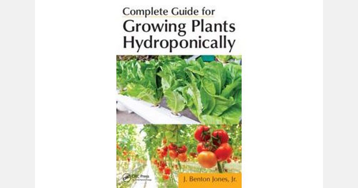 Complete guide for growing hydroponically