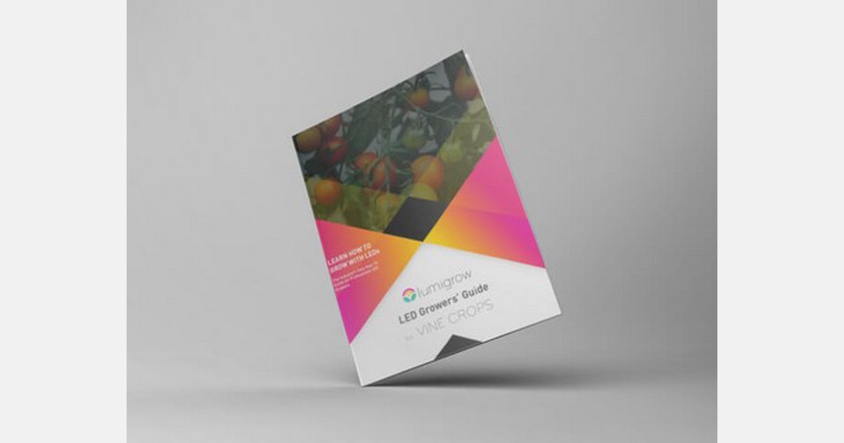 LumiGrow releases LED Growers’ Guide for Vine Crops